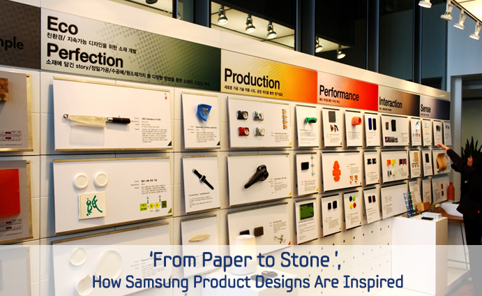 From Paper to Stone – How Samsung Product Designs Are Inspired ...
