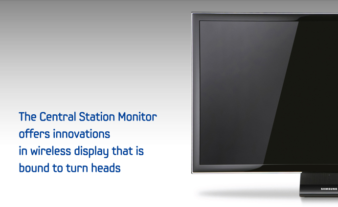The Central Station Monitor offers innovations in wireless display that ...
