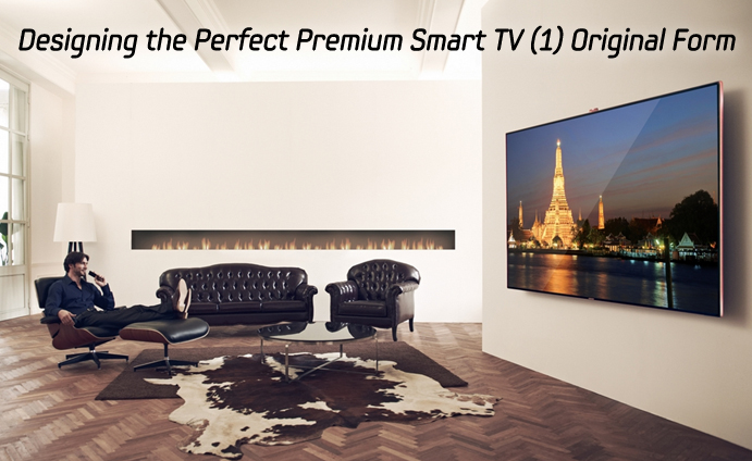 Designing the Perfect Premium Smart TV (1) Original Form – Samsung ...
