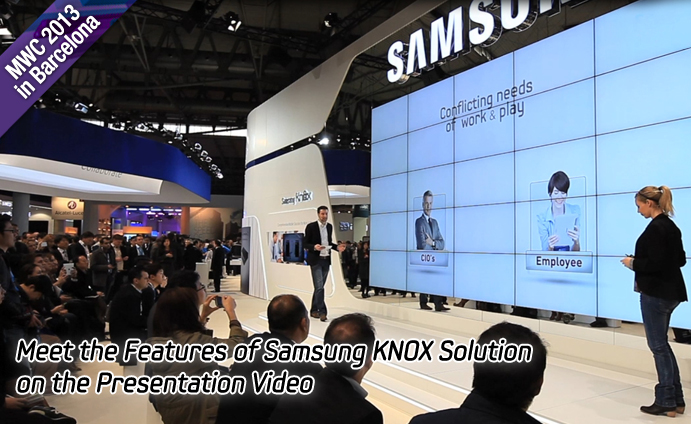 Meet the Features of Samsung KNOX Solution on the Presentation Video ...