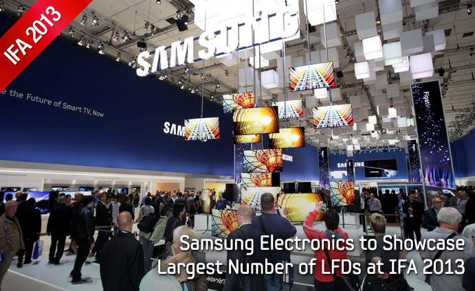 Samsung Electronics to Showcase Largest Number of LFDs at IFA 2013 ...