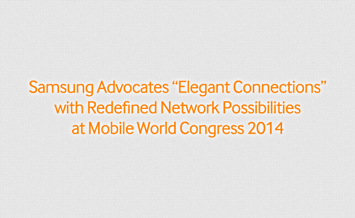 Samsung Advocates “Elegant Connections” with Redefined Network ...