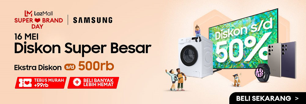 Samsung x Lazada Super Brand Day 2024: Diskon Super Besar – Samsung ...