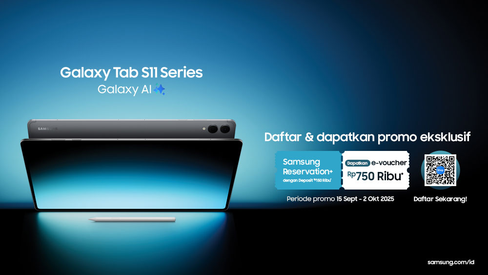Tablet AI Premium Galaxy Tab S11 Series Buka Penawaran Eksklusif, Daftar Sekarang – Samsung ...