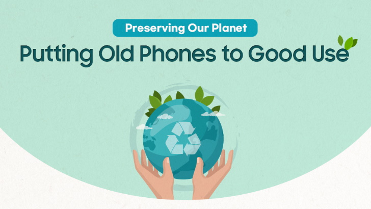 [Preserving Our Planet] ① Putting Old Phones to Good Use – Samsung ...