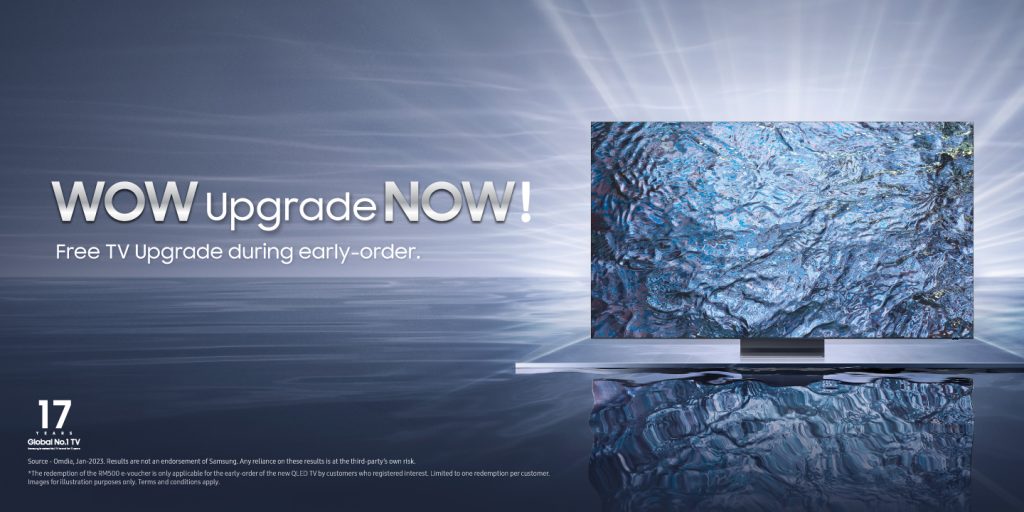 Register & Get RM500 E-Voucher with Samsung 2023’s TV for Your Early ...