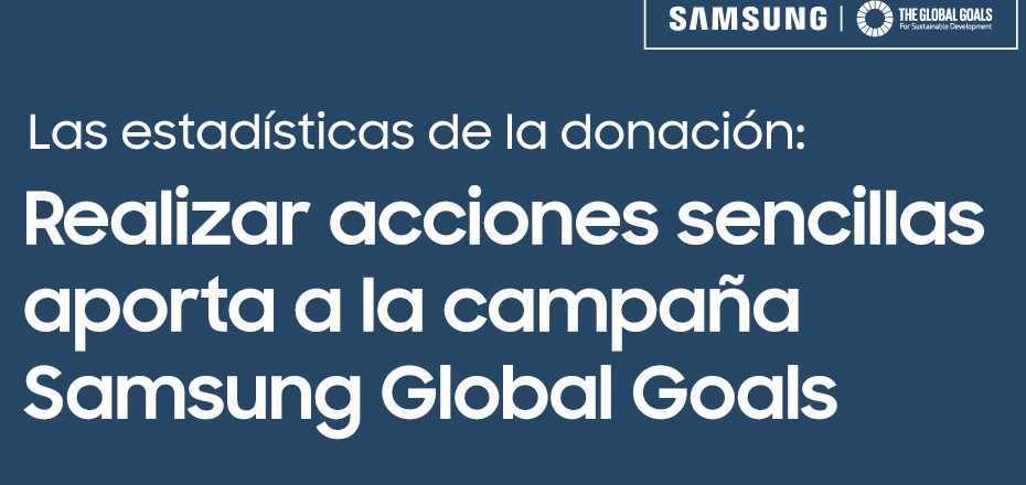 Objetivos Globales De Samsung Crear El Cambio Una Acción Sencilla A