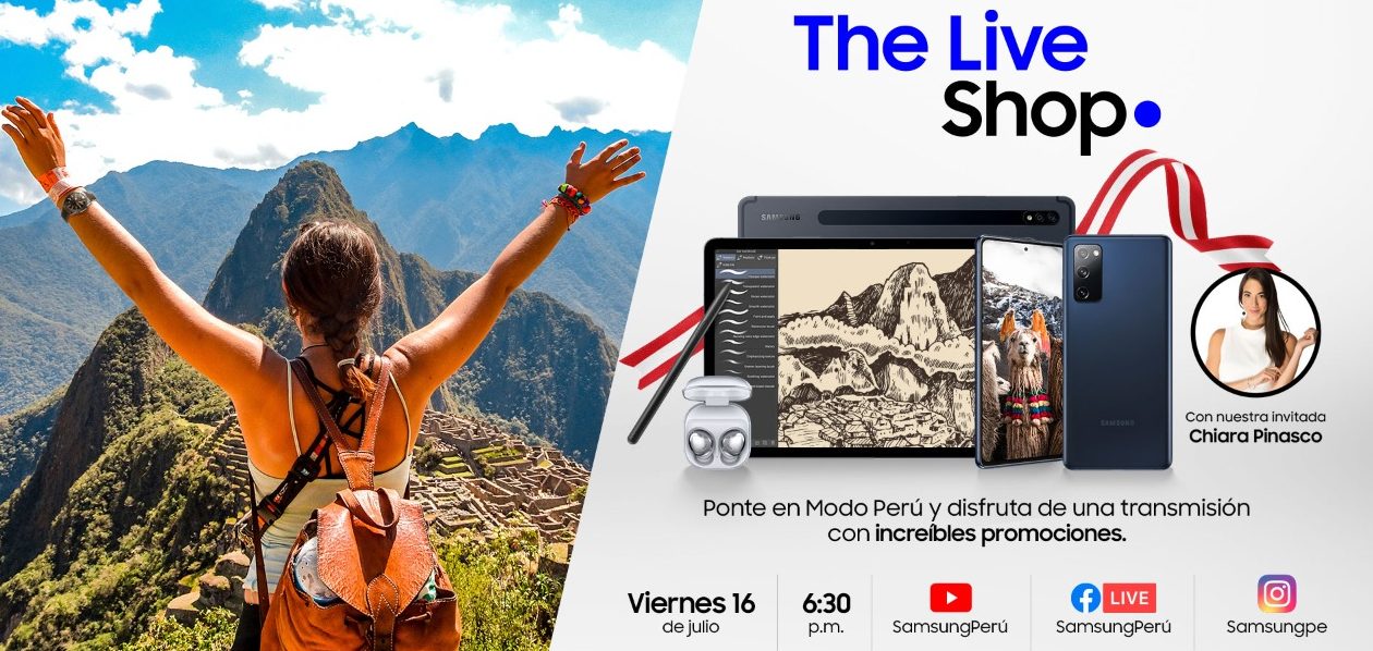Samsung Live Shop: ¡Ponte en Modo Perú y engríete en estas Fiestas ...