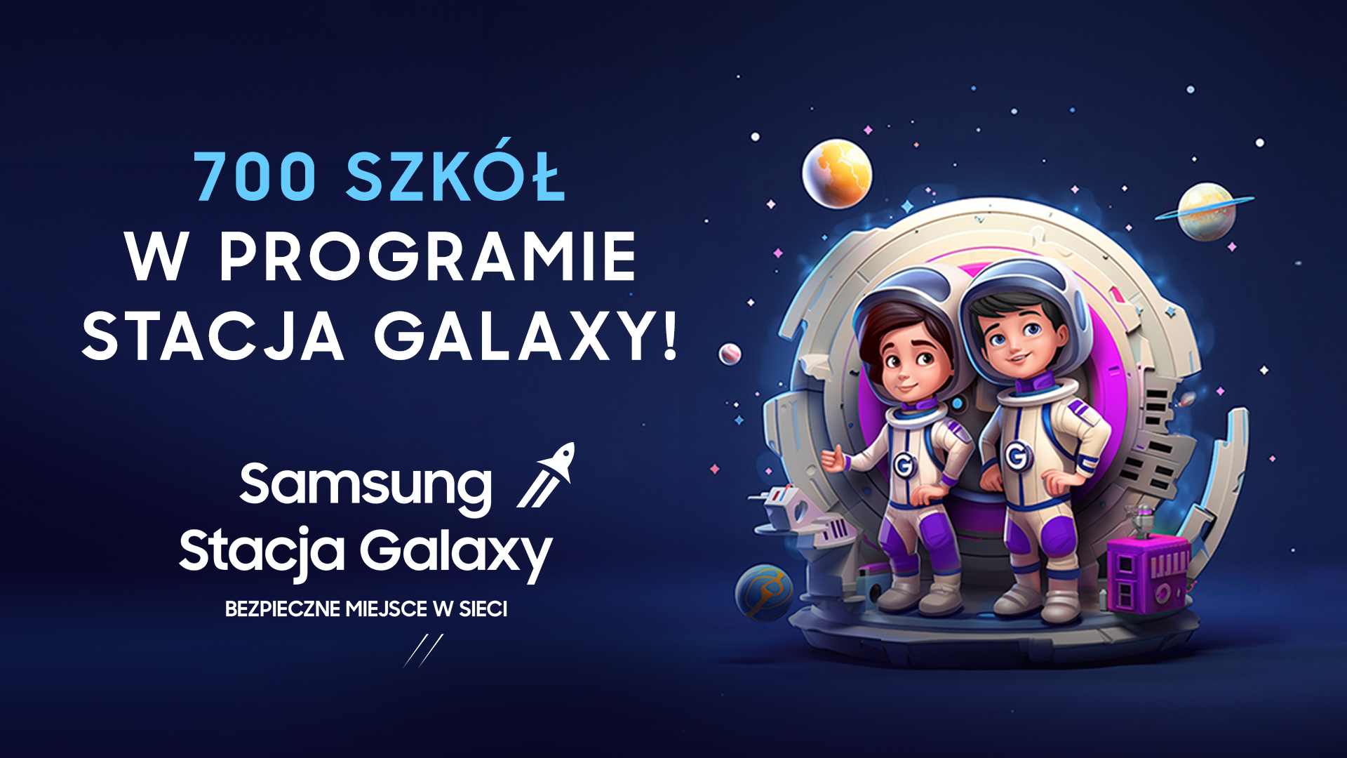 Już 700 szkół podstawowych dołączyło do programu „Stacja Galaxy ...