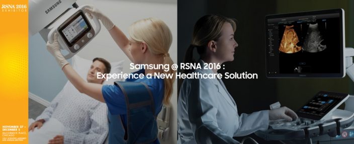 [Invitation] Samsung @ RSNA 2016: Trải nghiệm một giải pháp mới chăm sóc sức khoẻ – Samsung ...