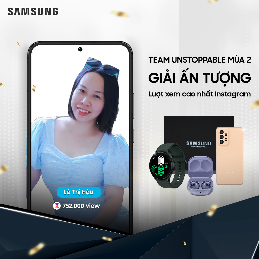 Samsung công bố danh sách người chiến thắng cuộc thi #TeamUnstoppable2022 tại Việt Nam – Samsung ...