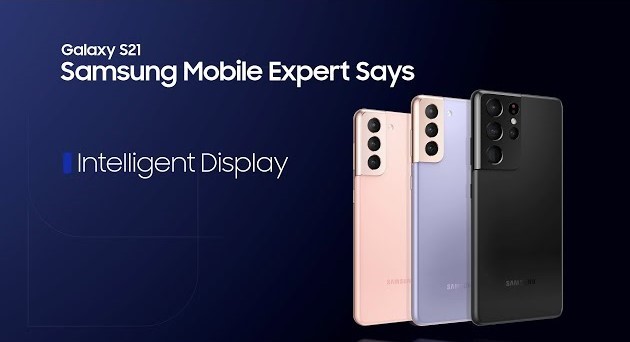 [Video] Introducing the Galaxy S21 Series’ Intelligent Display ...