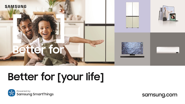 Elevate Your Life and Home with Samsung’s Better For [Your Life ...