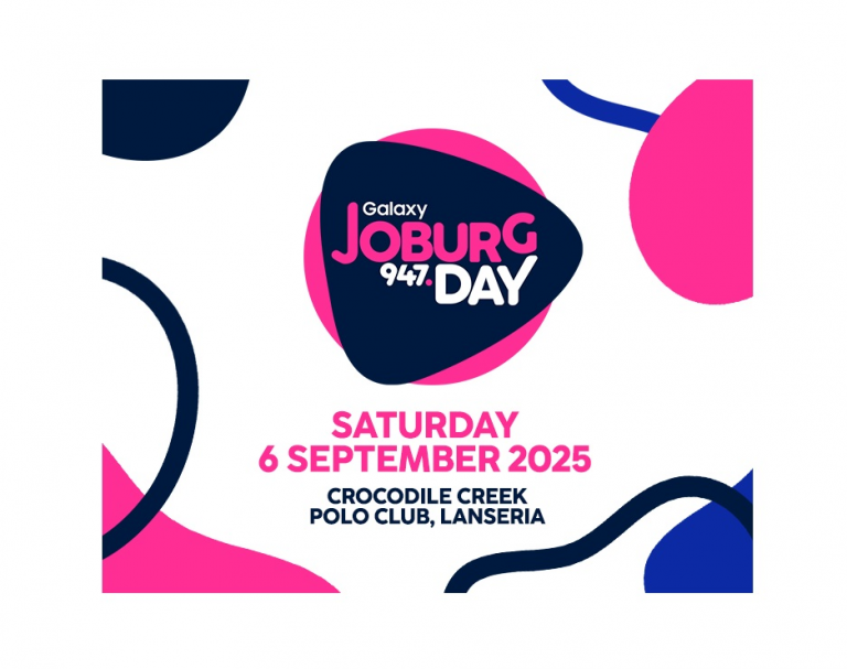 Galaxy 947 Joburg Day 2025: The Ultimate Family Celebration – Samsung ...